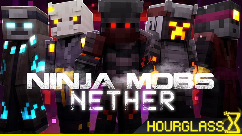 Ninja Mobs Nether by Hourglass Studios (Minecraft Skin Pack ...
