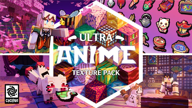 Ultra Anime Texture Pack by Cyclone - Minecraft Bedrock Marketplace ...