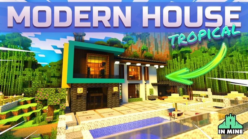 Modern Tropical House by In Mine (Minecraft Marketplace Map ...