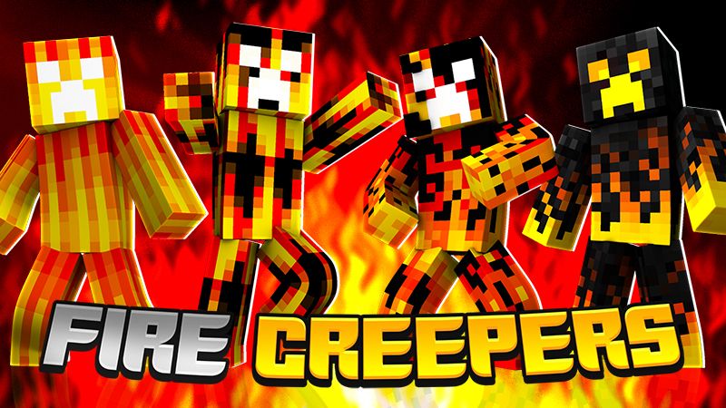 Fire Creepers by The Lucky Petals (Minecraft Skin Pack) - Minecraft ...