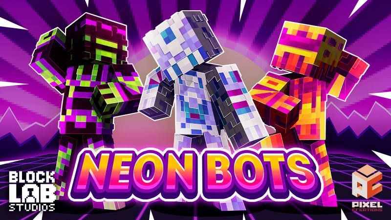 Neon Bots by BLOCKLAB Studios (Minecraft Skin Pack) - Minecraft ...