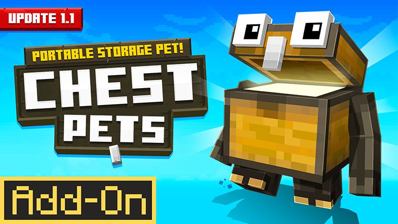 Chest Pets Add-On 11 by Float Studios - Minecraft Marketplace (via ...