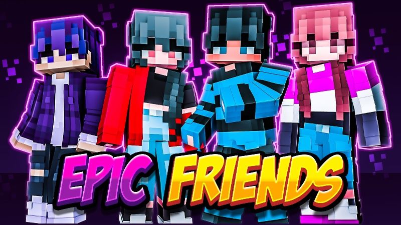 Epic Friends by Meraki (Minecraft Skin Pack) - Minecraft Marketplace ...