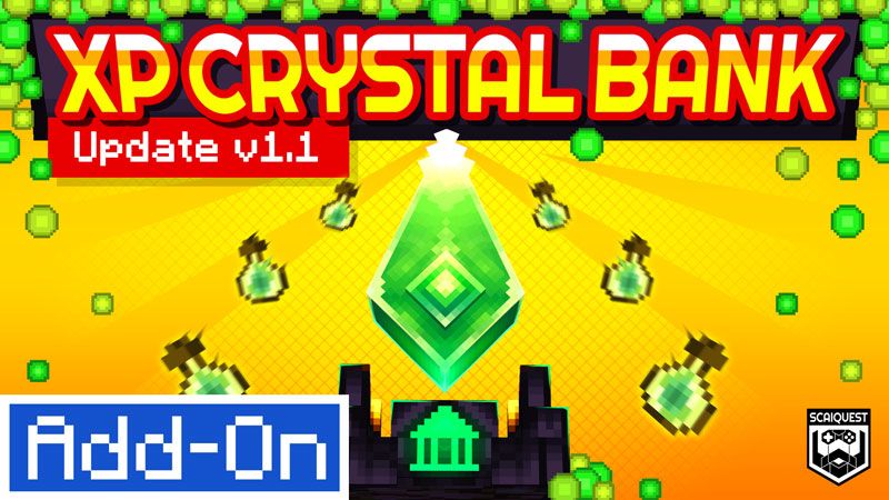 XP Crystal Bank Add-On by Scai Quest - Minecraft Bedrock Marketplace ...
