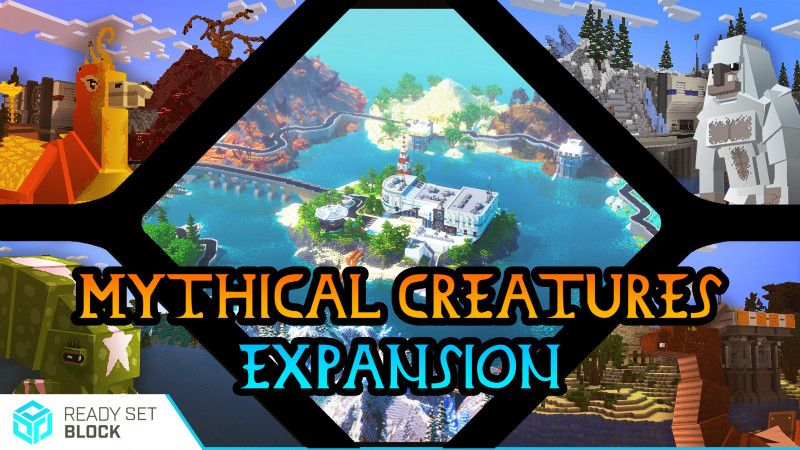 Mythical Creatures Expansion by Ready, Set, Block! - Minecraft ...